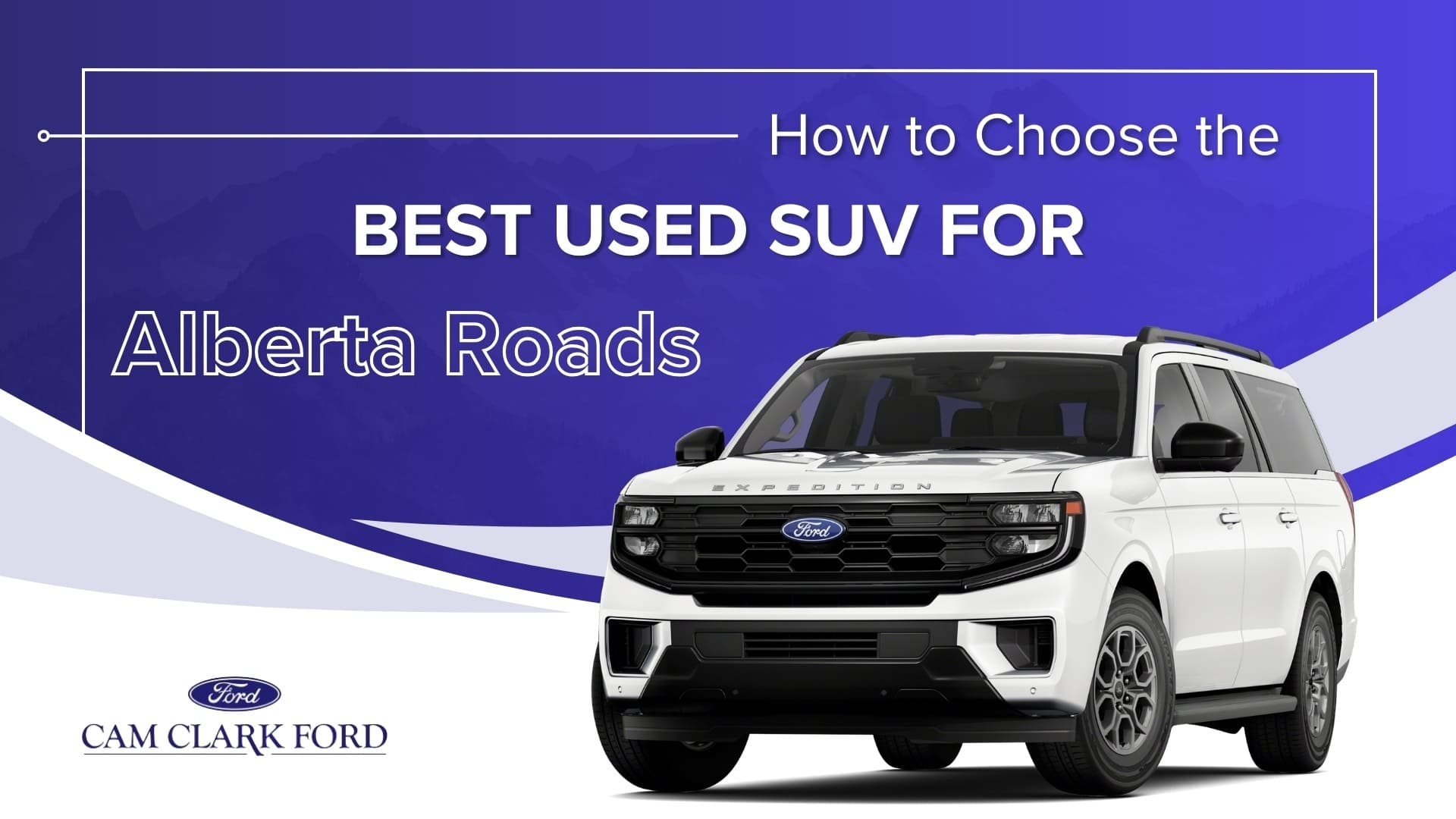 How to Choose the Best Used SUV for Alberta Roads
