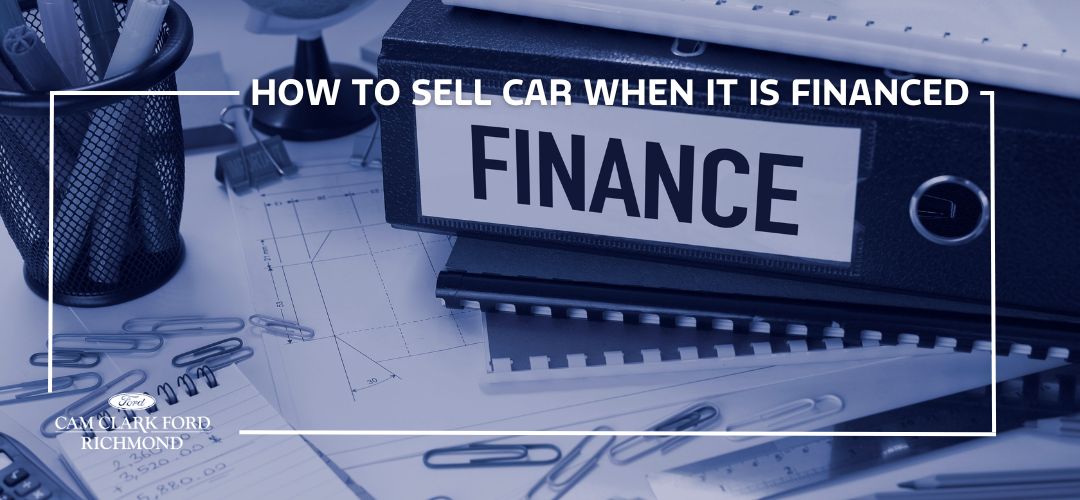How to Sell a Financed Car in Canada: What You Need to Know