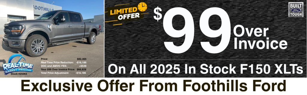 Foothills Ford: $99 Over Invoice on 2025 F150s XLTs