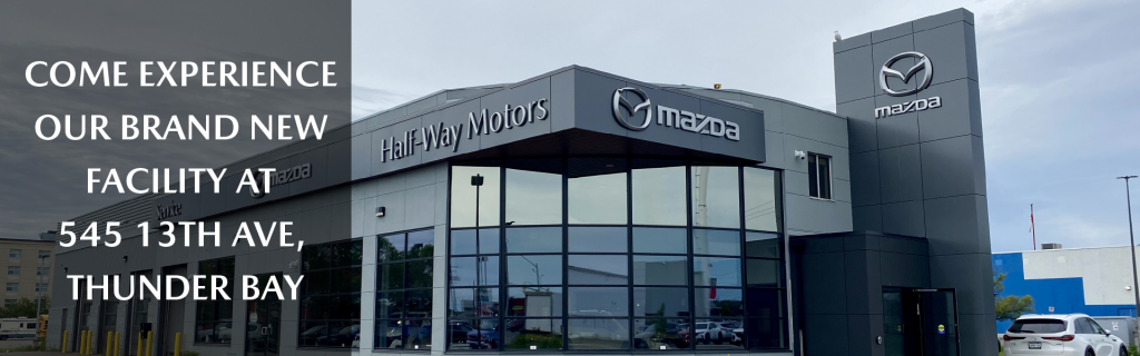 Half-Way Motors Mazda | Automotive Dealership in Thunder Bay, ON